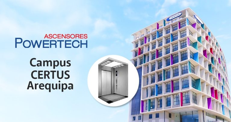 Ascensores POWERTECH en Instituto CERTUS Arequipa